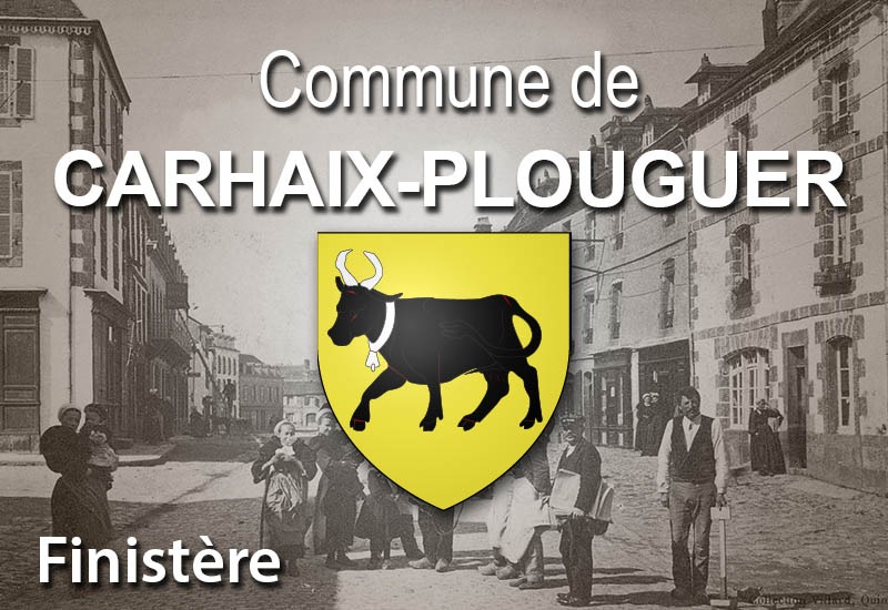 Carhaix-Plouguer, une commune du Finistère - Bretagne découverte