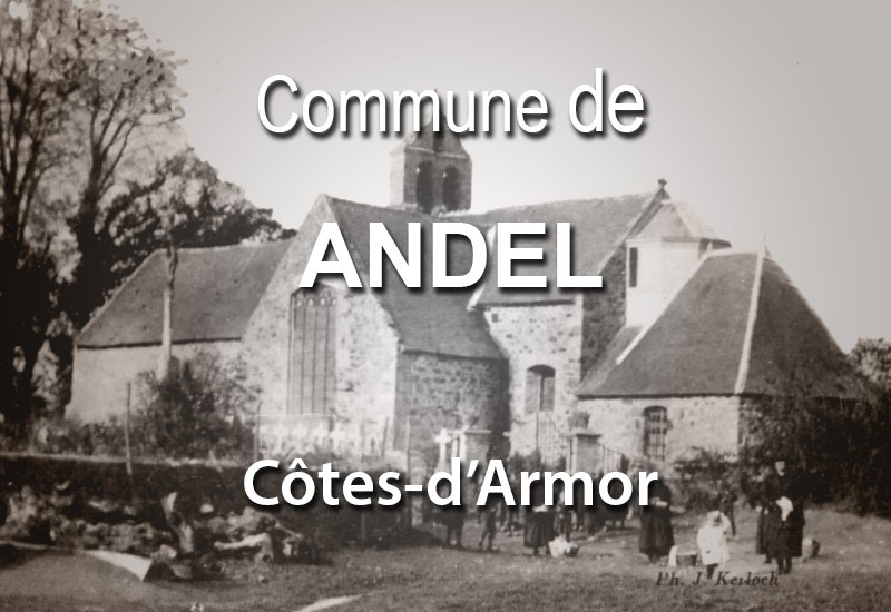 Andel, une commune des Côtes d'Armor - Bretagne découverte
