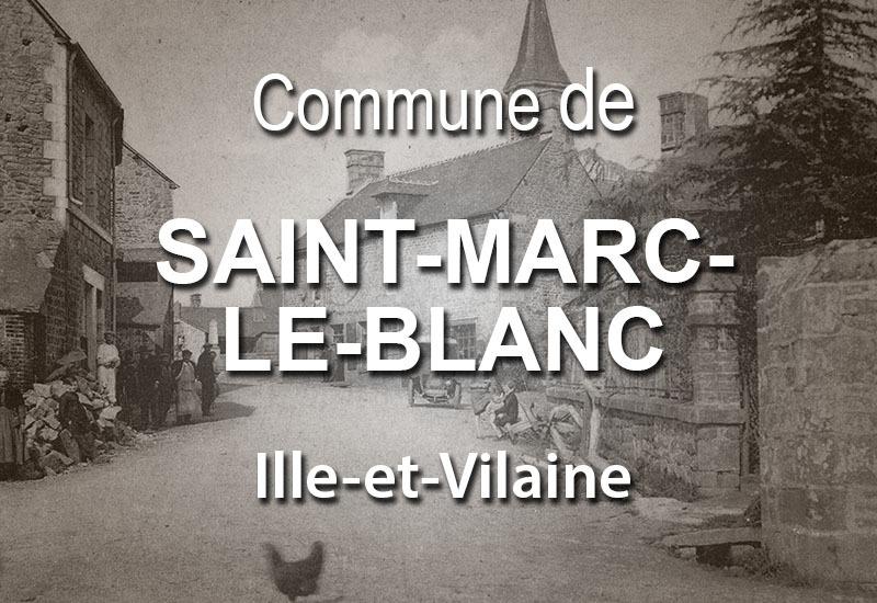 Saint-Marc-le-Blanc, une commune d'Ille-et-Vilaine